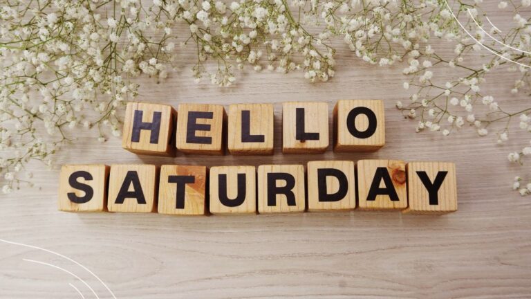 7 Uplifting Saturday Morning Prayers And Blessings