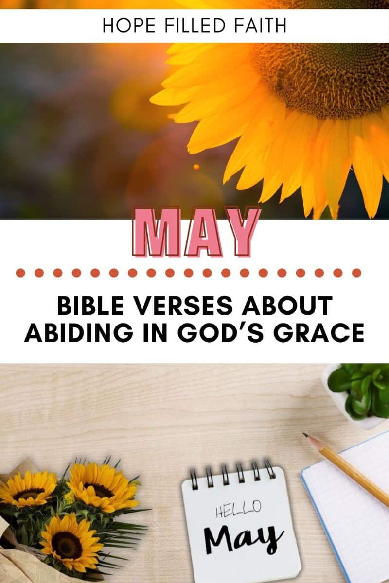 30+ Bible Verses For May: God’s Powerful Grace