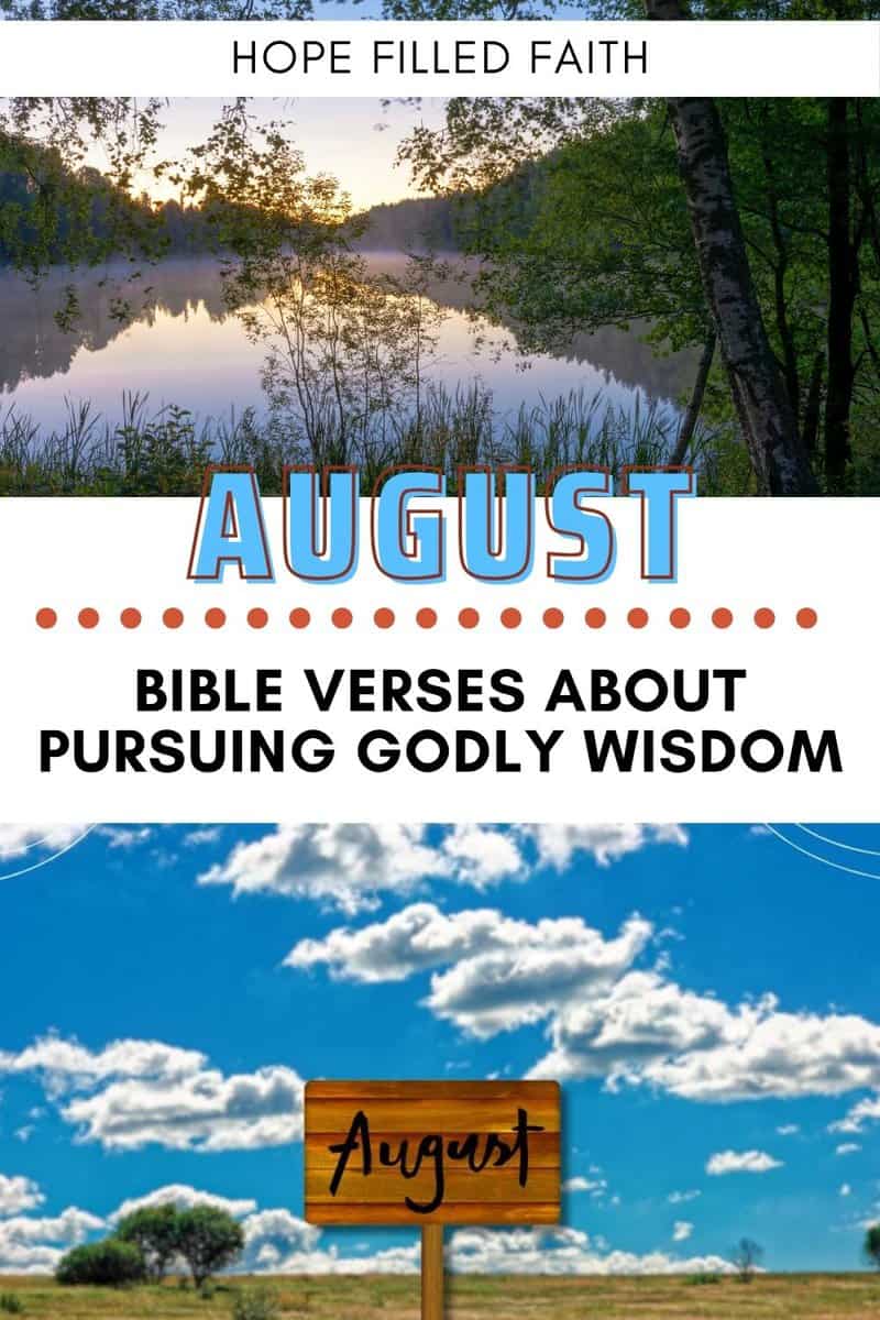 Bible Verses For August: Pursuing Godly Wisdom
