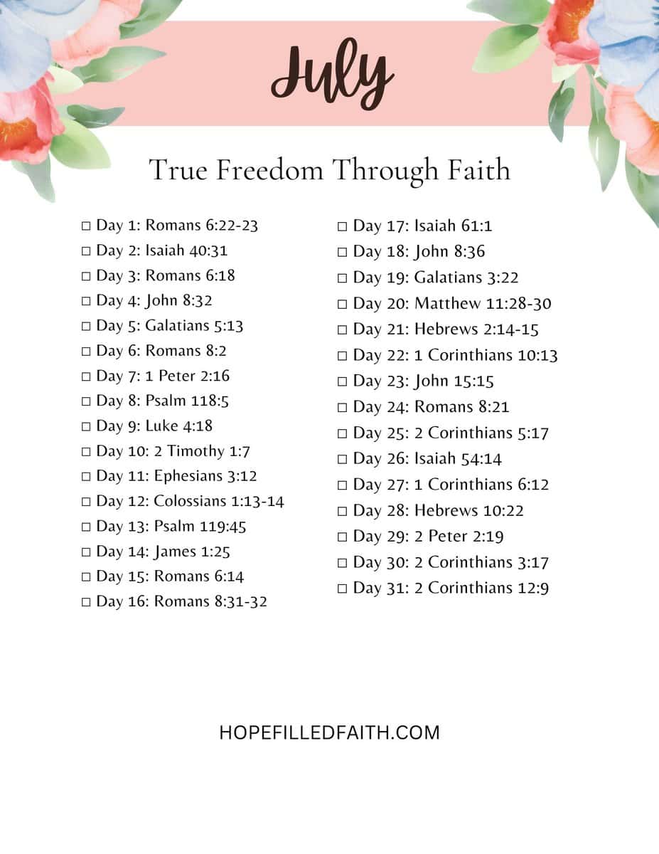Bible Verses For July: True Freedom Through Faith