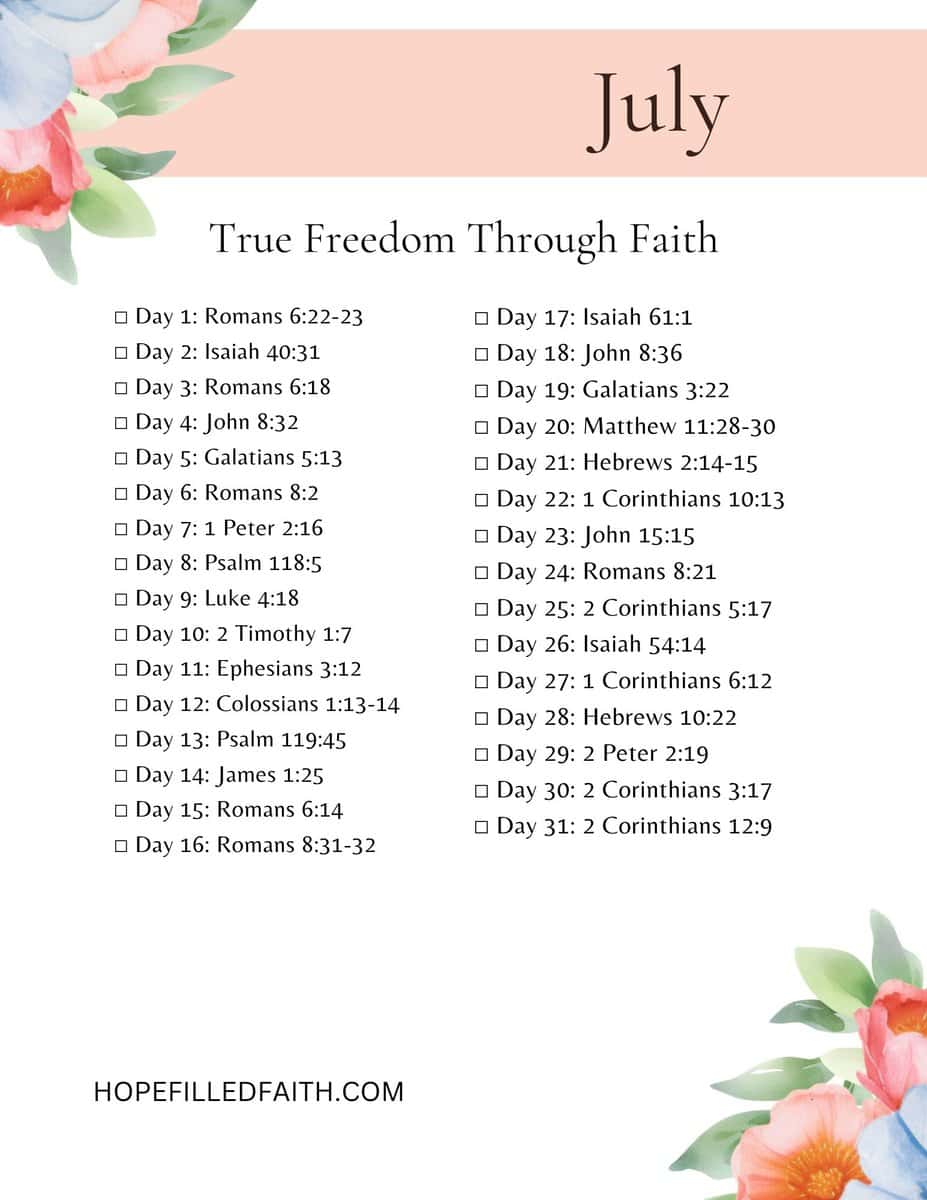 Bible Verses For July: True Freedom Through Faith